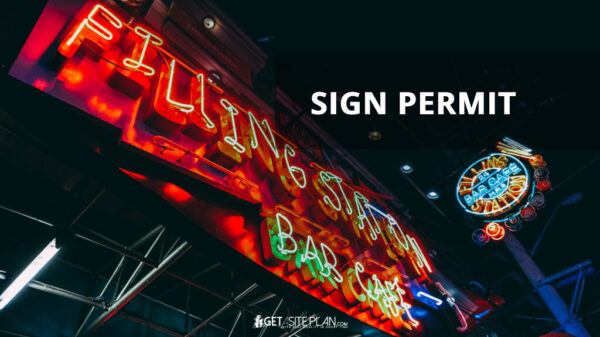Sign Permit: Requirements, Application, and Costs - GetASitePlan